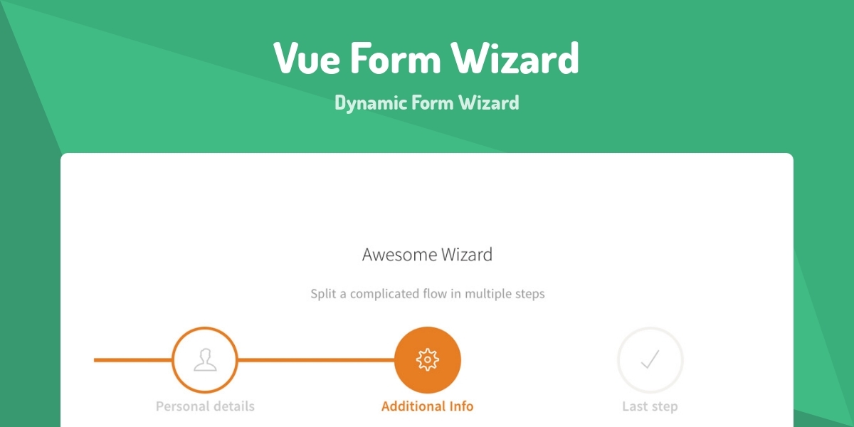 Vue Form Wizard Dynamic Form Wizard Made With Vuejs